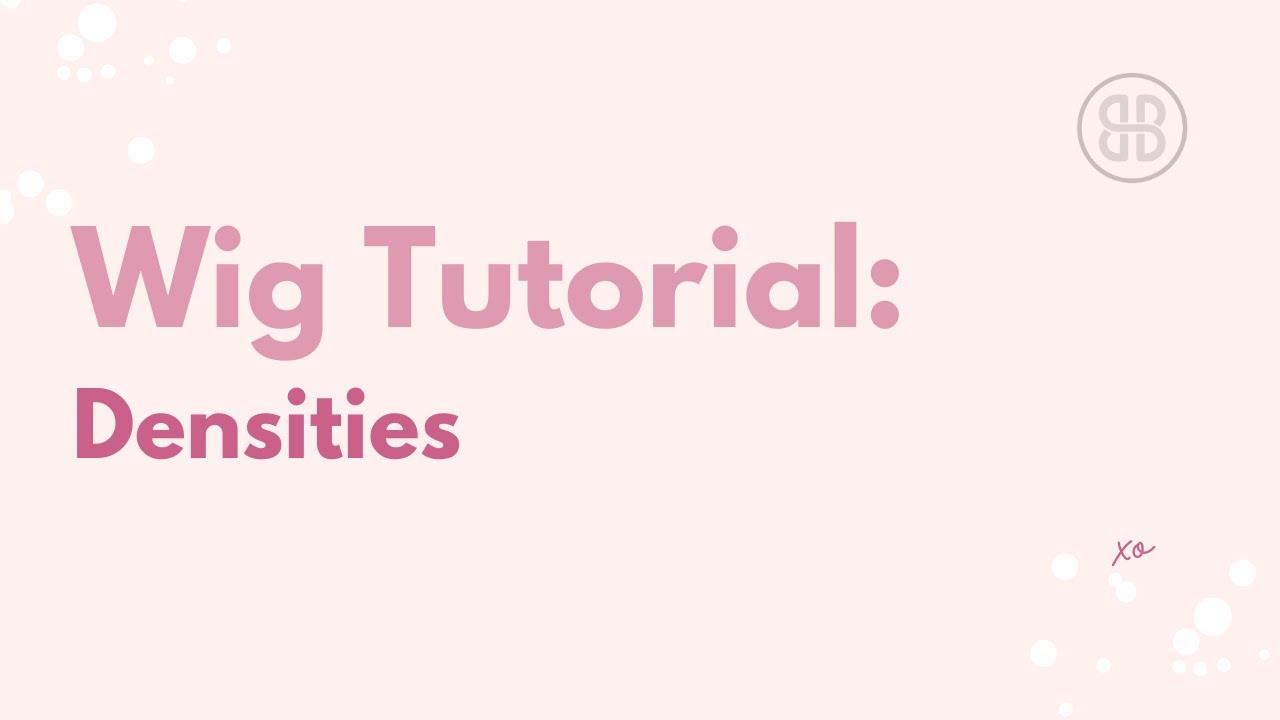 Wig Densities Explained - YouTube