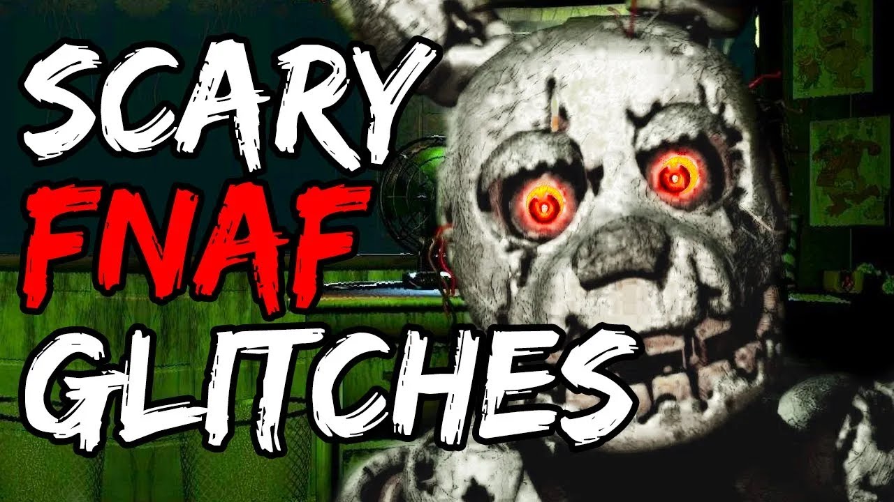 Horrifying FNAF Glitches That Will Make You Cry - YouTube