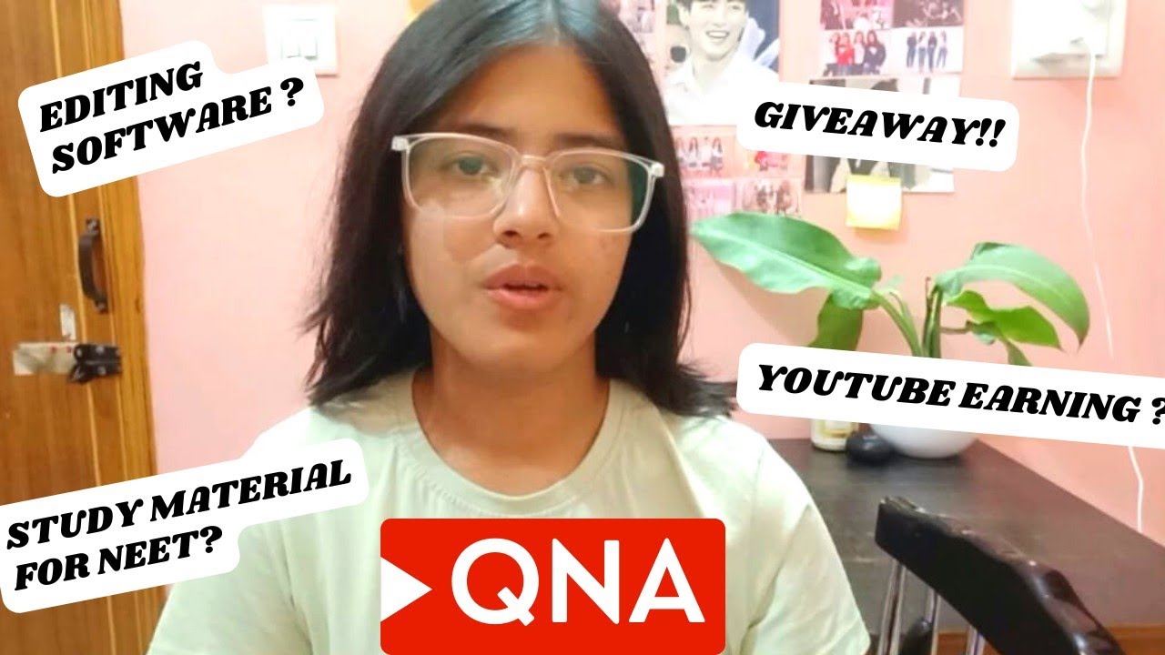 QnA + Giveaway Alert | Earning / Editing / Study Schedule - YouTube