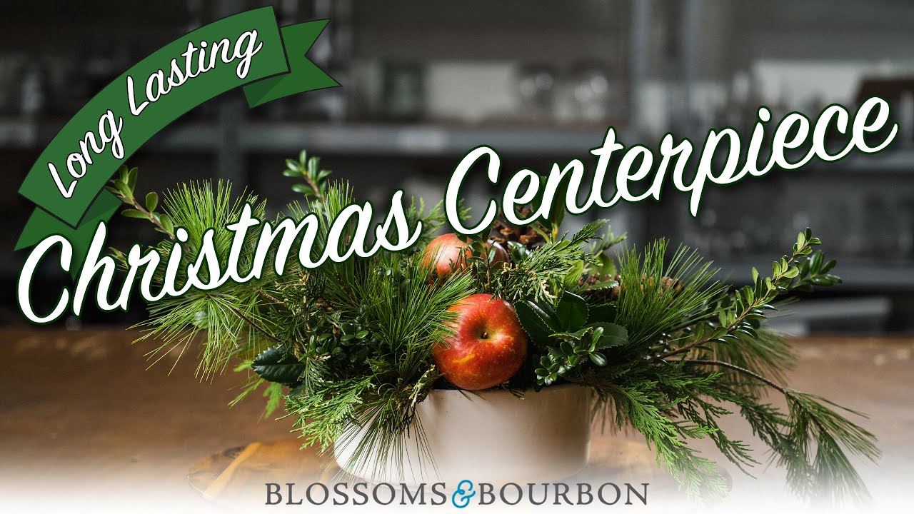 Long-lasting Christmas Centerpiece for Your Table | Episode 68 of ...