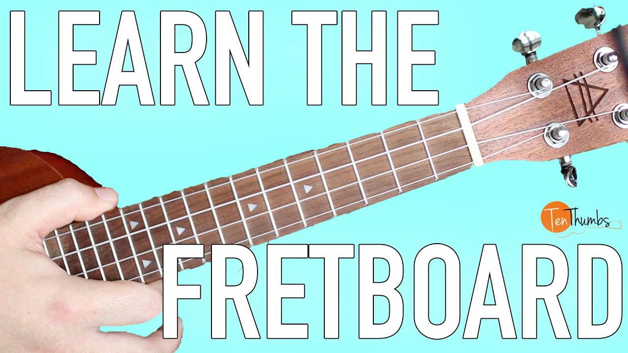How I Learned Every Note on the Ukulele Fretboard Using Chords ...