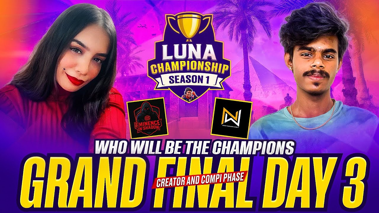 Grand Finals Day 3 Creators & Compi Teams | Luna Championship Season 1 ...