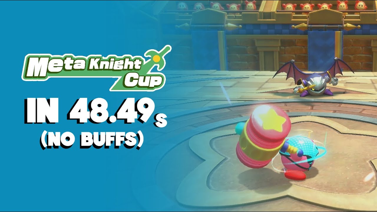 Kirby and the Forgotten Land | The Meta Knight Cup in 48.49s (No Buffs ...