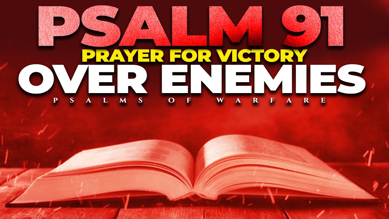 Psalms 91 prayer of protection | Most Powerful Prayer of Protection In ...