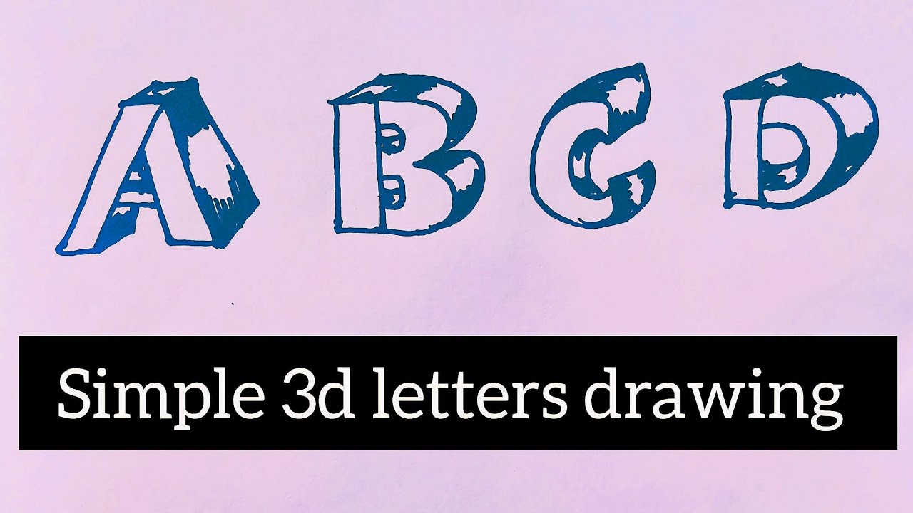 3d letter drawings a to d for kids | Easy 3d letter drawing | how to ...