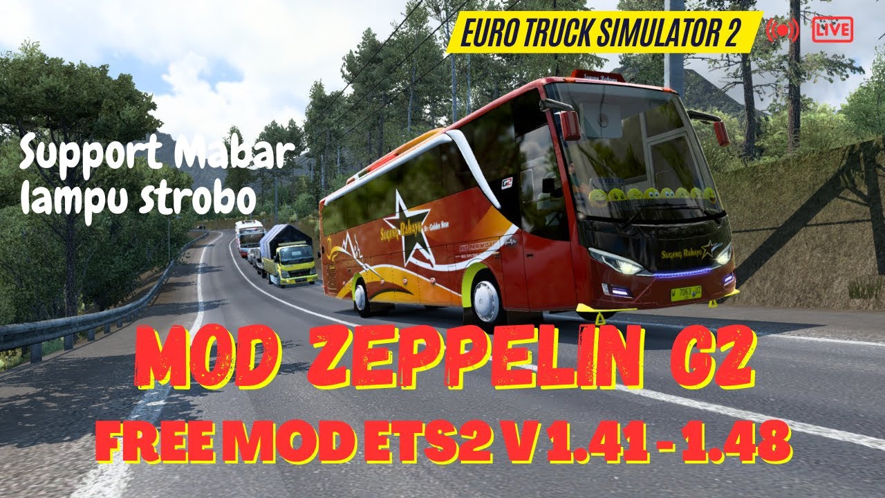Mod ZEPPELIN G2 Muhammad Annas Convert Bimo Wahyu Saputro - ETS2 v1.41 ...