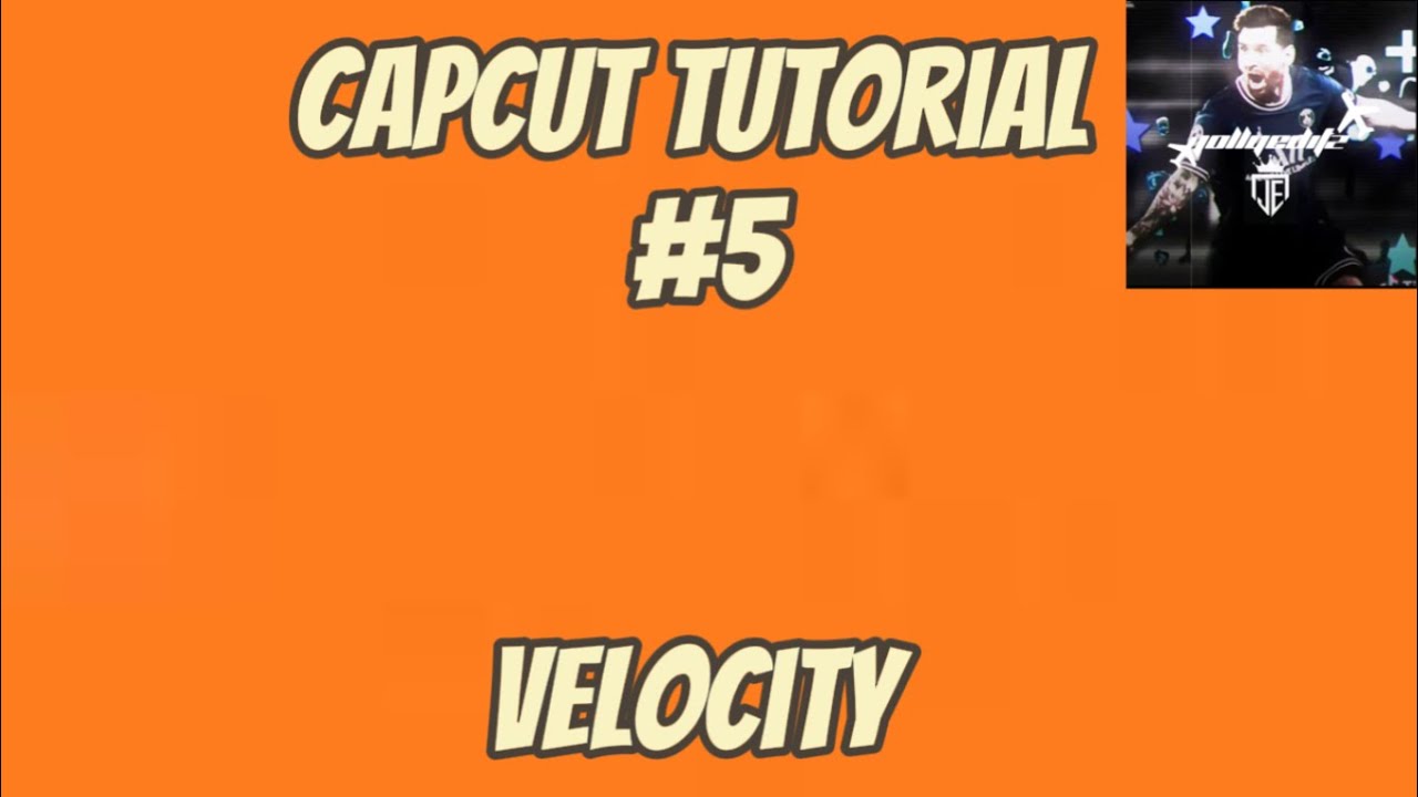 CapCut Tutorial no. 5 velocity - YouTube