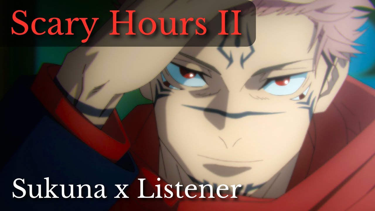 ASMR | Jujutsu Kaisen | Scary Hours With Sukuna II [Sleep Aid Breathing ...