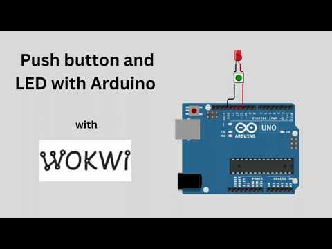Push button and LED with Arduino with WOKWI/ ARDUINO - YouTube