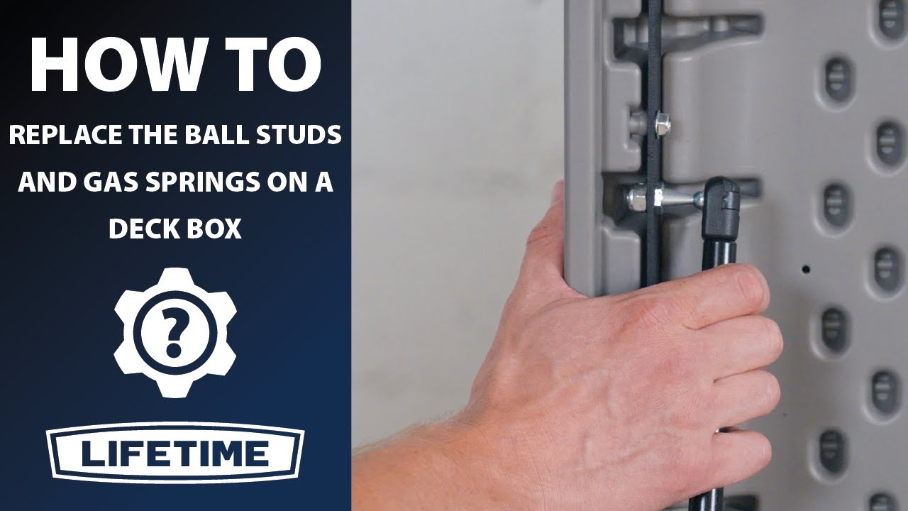 How to Replace the Ball Studs and Gas Springs on a Deck Box | Lifetime ...