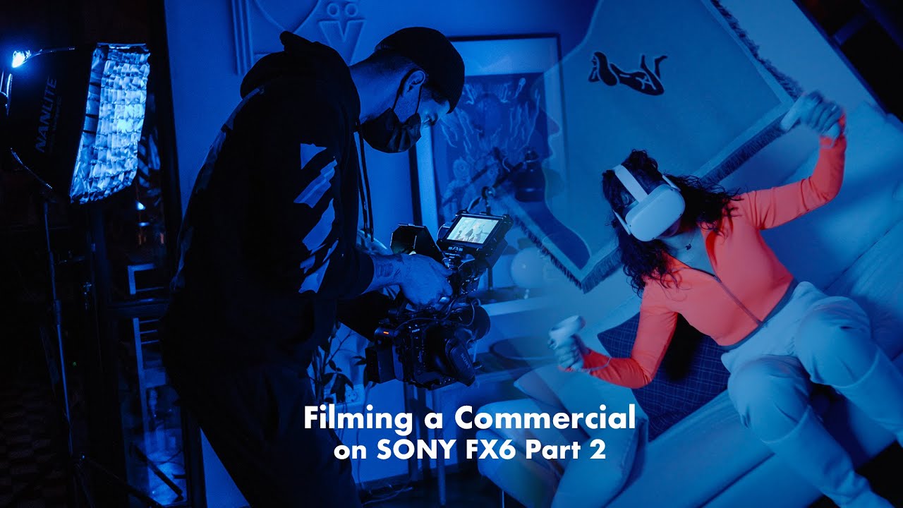 Filming a VR Commercial on Sony Fx6 part 2 - YouTube