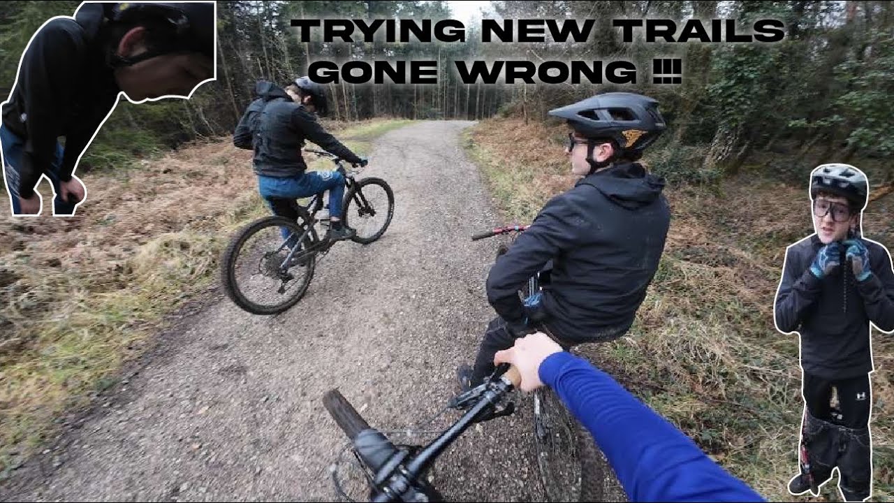 TRYING NEW TRAILS-GONE WRONG!! - YouTube