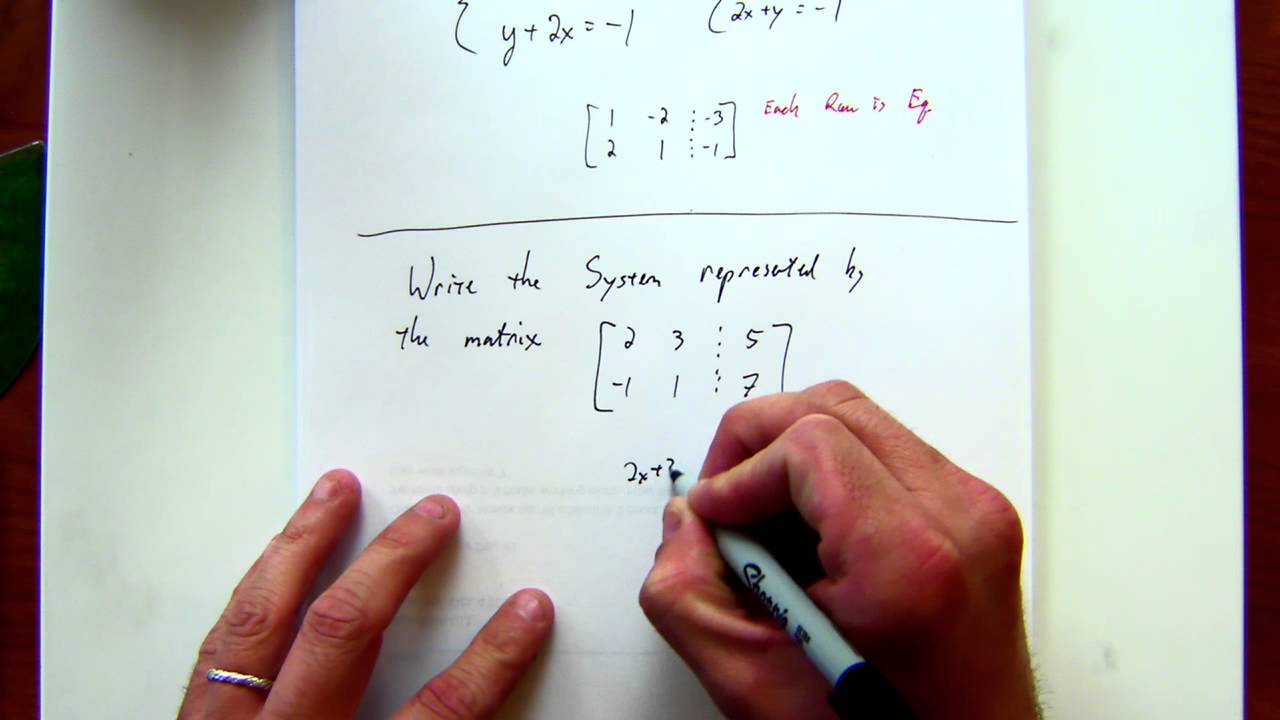 15 - Write a System of Equations with Matrix Notation (and vice-versa ...