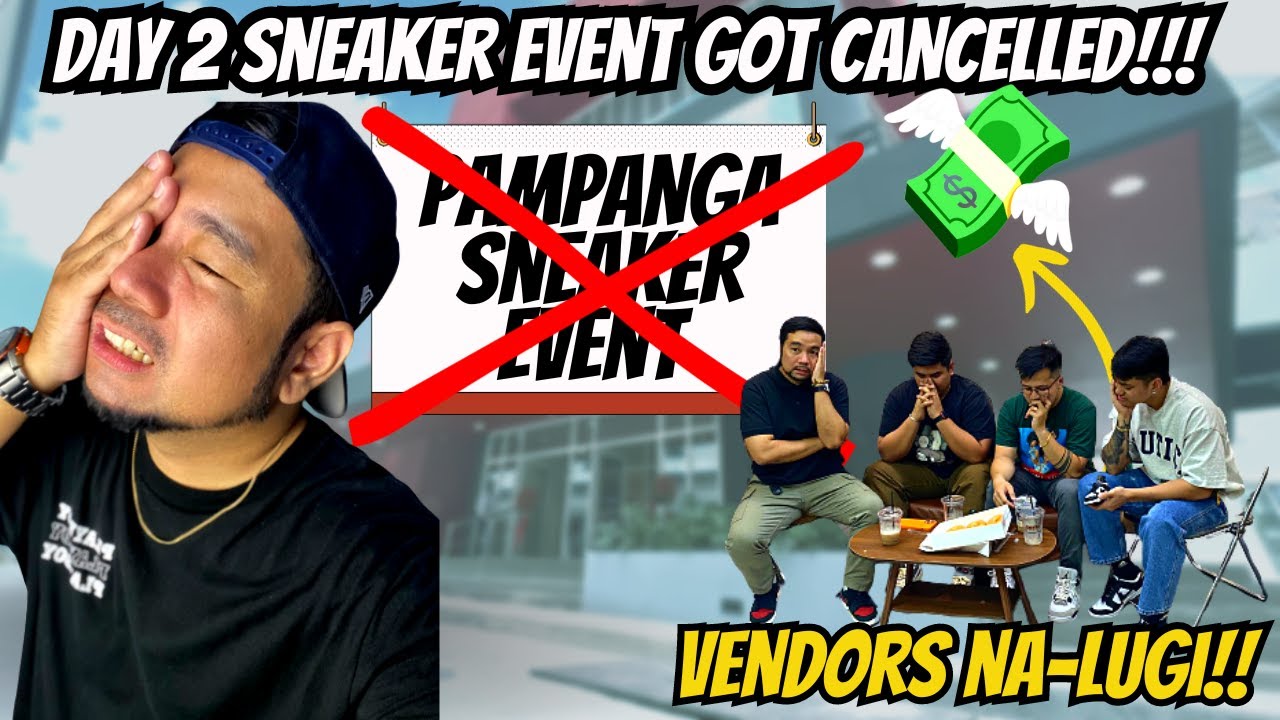 SCAM SNEAKER EVENT???!!! WHAT WENT WRONG ON DAY 2??? | VENDORS LOSING ...