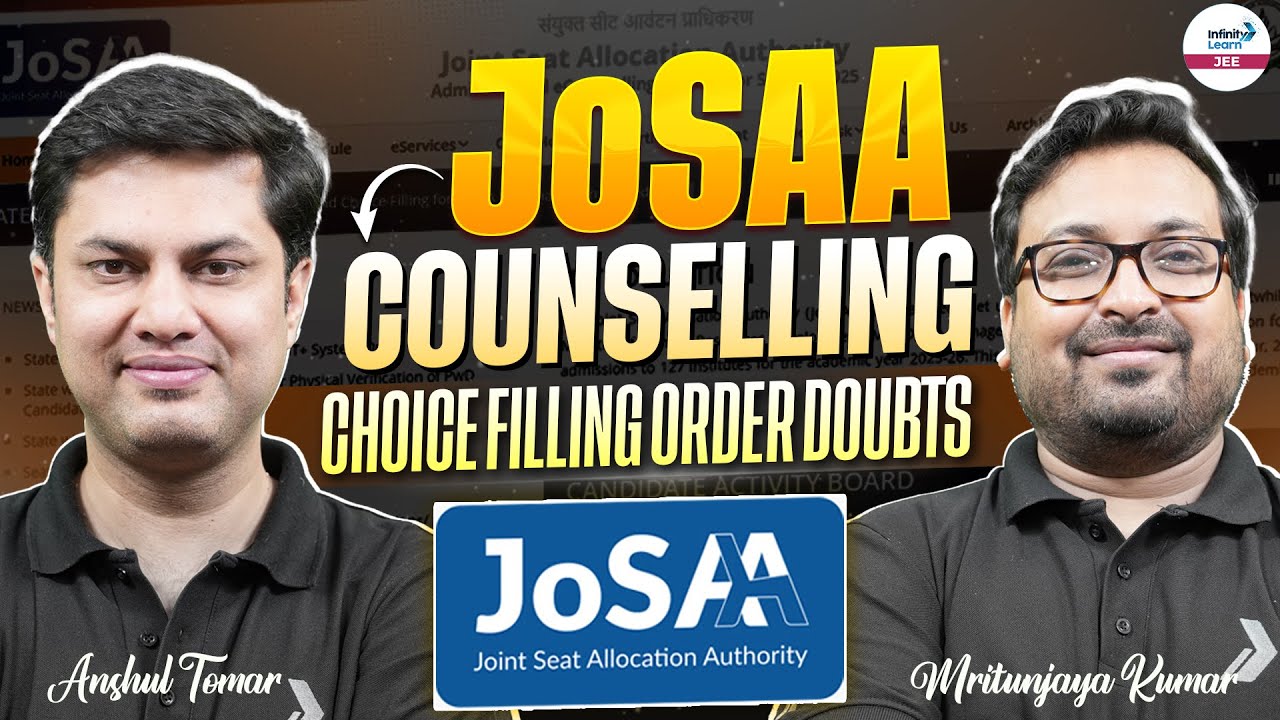 JOSAA Counselling Choice Filling Order Doubts | JOSAA 2025 | LIVE | @InfinityLearn-JEE - YouTube
