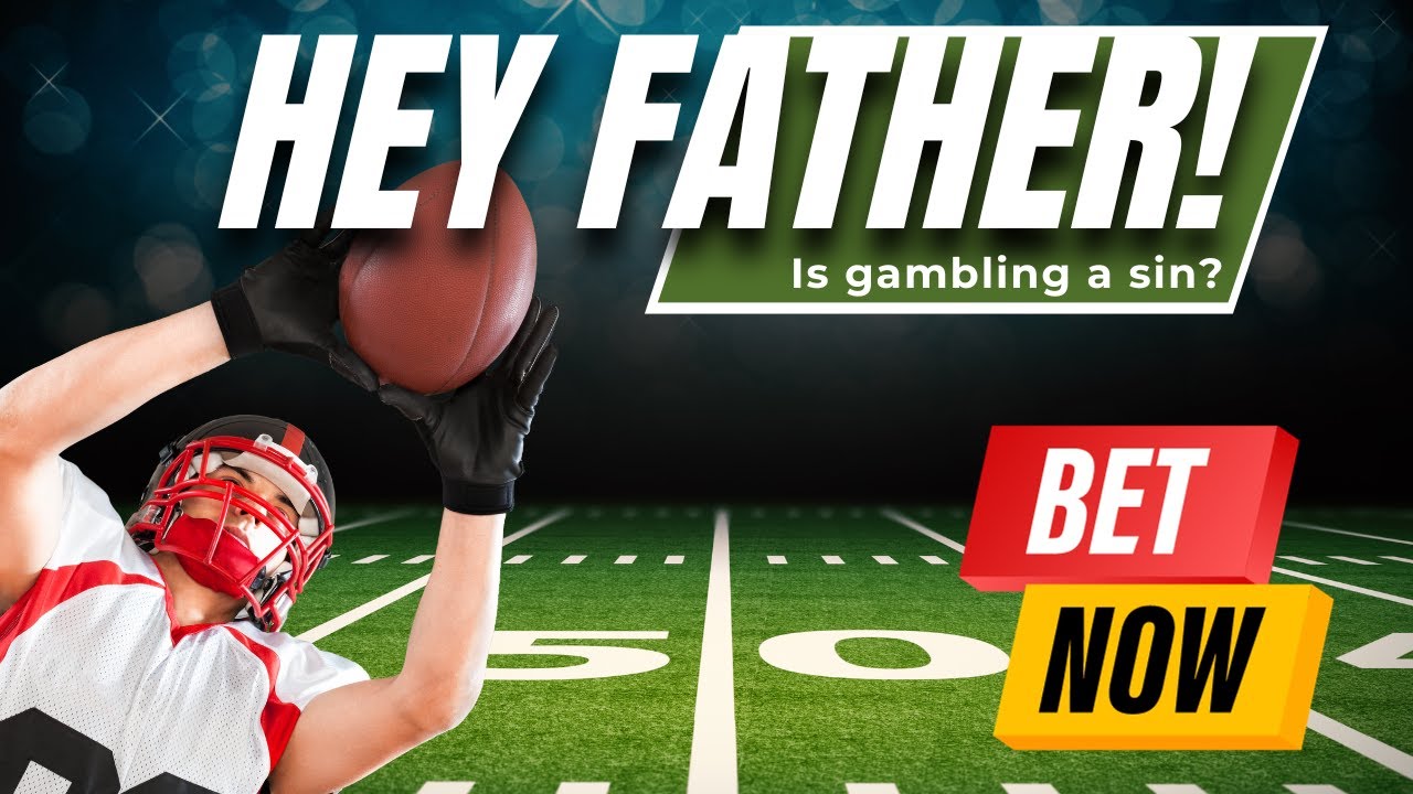 Hey Father Is Gambling A Sin YouTube Hey Father Is Gambling A Sin YouTube