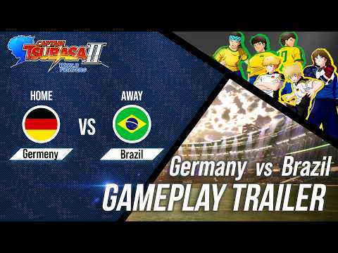 CAPTAIN TSUBASA 2: WORLD FIGHTERS Gameplay Trailer – Germany vs Brazil