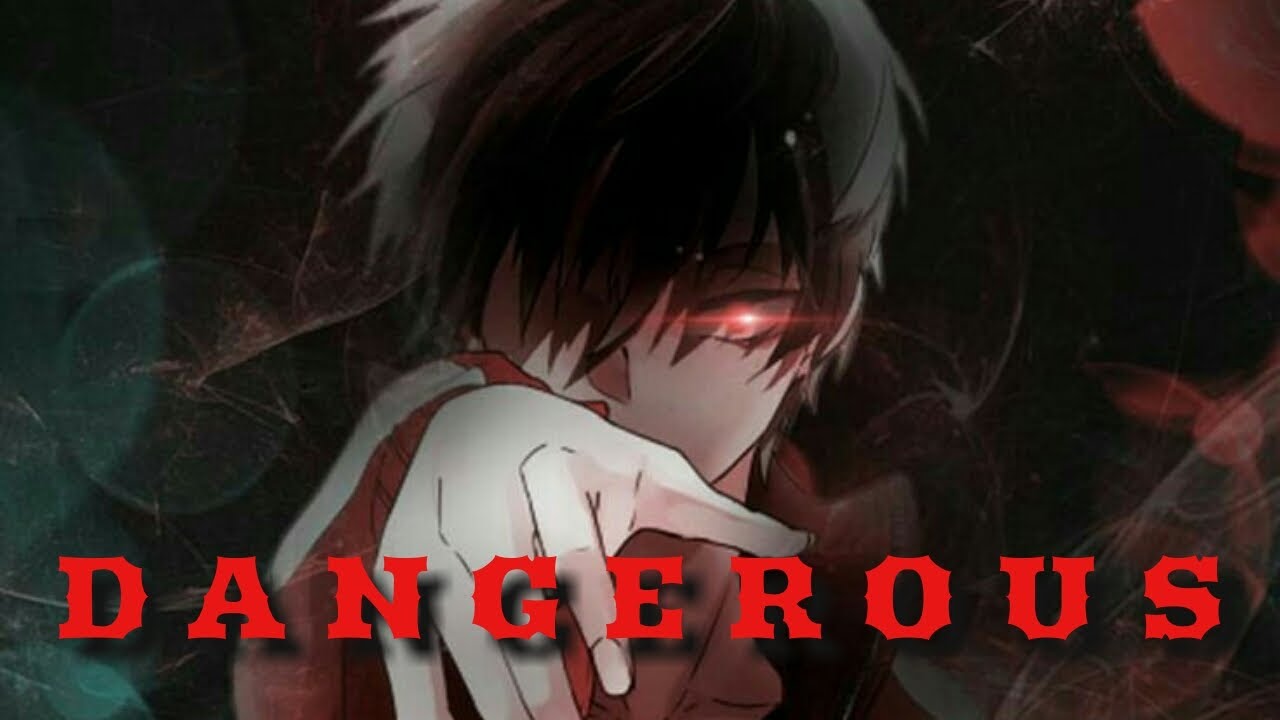 『Nightcore』- DANGEROUS - YouTube