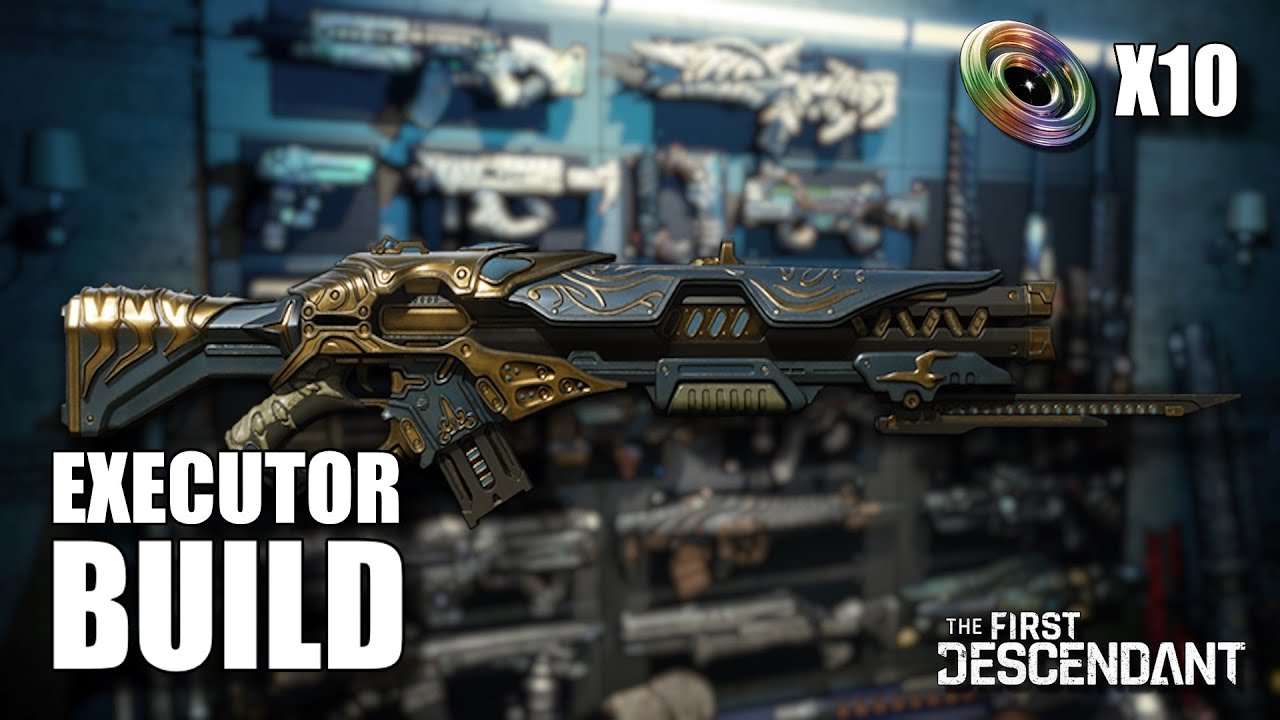 Executor Build | The First Descendant - YouTube
