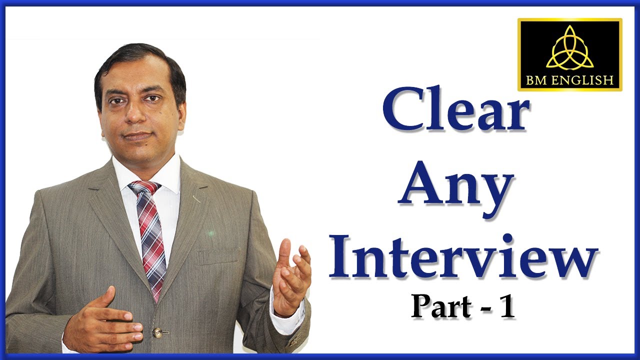 Clear Any Interview Part 1 | Why does the HR Conduct an Interview -Tips ...