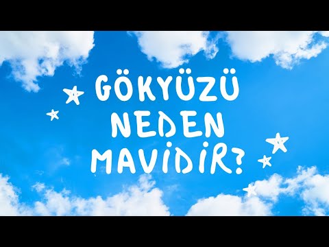 Gökyüzü Neden Mavi