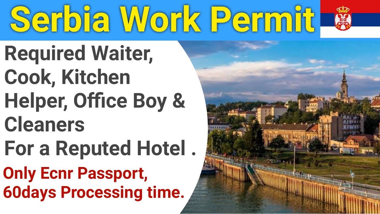 Jobs In Serbia | Serbia work permit | Hotel jobs in Europe | Jobs in ...