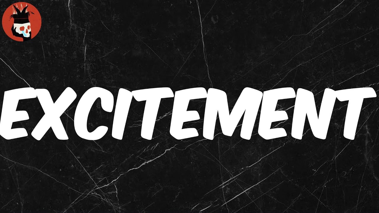 Excitement (Lyrics) - Trippie Redd - YouTube