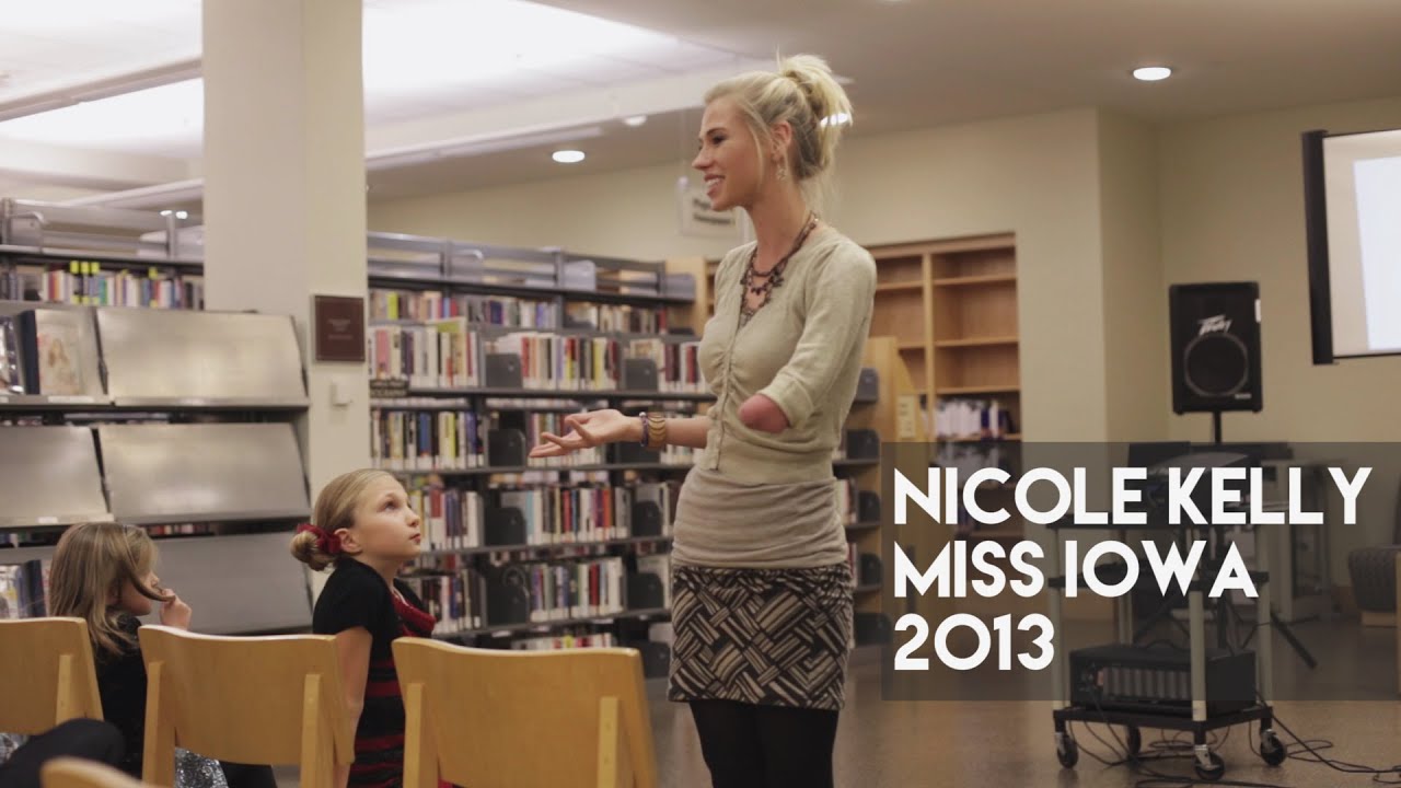 Nicole Kelly, Miss Iowa '13 - Power of One - YouTube