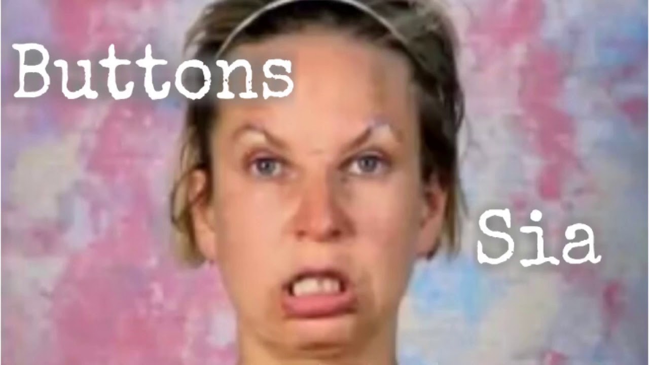 Sia - Buttons (Edit Audio) - YouTube