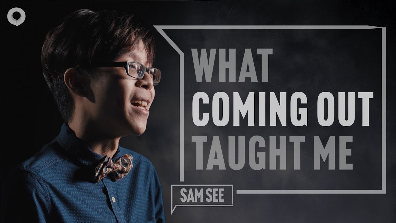 What Coming Out Taught Me | Sam See - YouTube