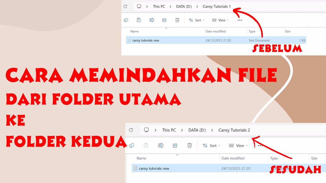 Cara Memindahkan File Dari Folder Utama ke Folder Lain di Laptop ...