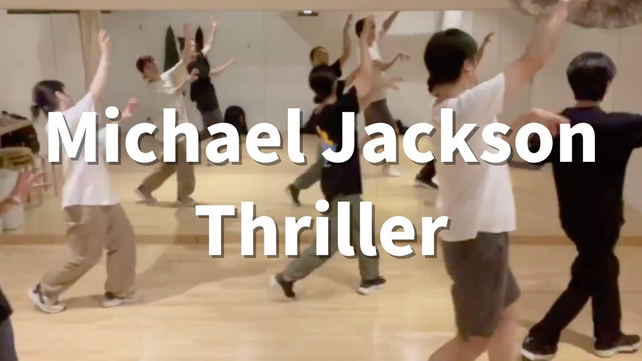 Michael Jackson - Thriller / ANNA Mon. 19:00 RHYTHM CLASS - YouTube