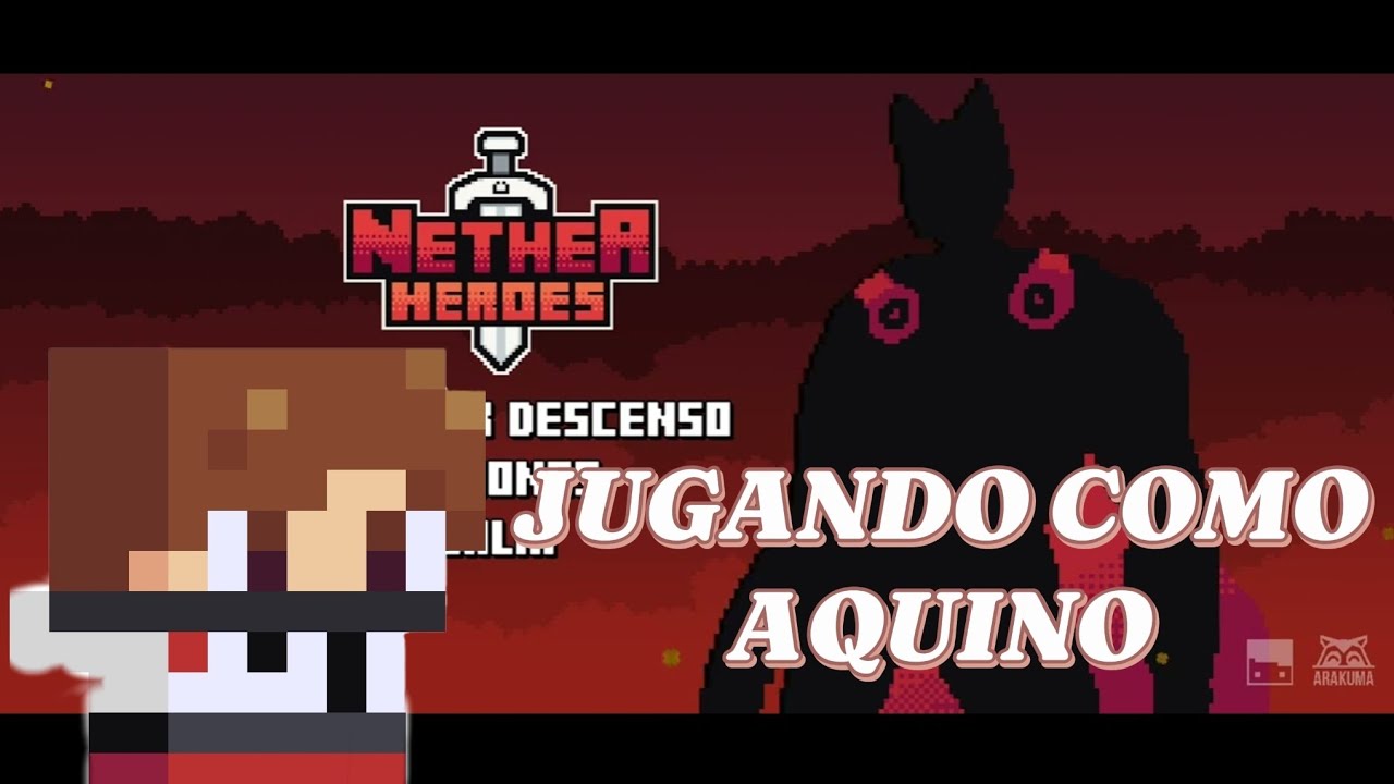 JUGANDO como AQUINO en Nether Heroes #2 - YouTube