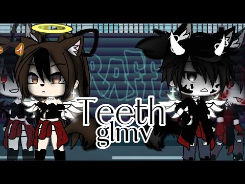 💢 Teeth 💢 🩸GLMV 🩸 💥 Special 6.45k 💥 🩸 Gacha Life music songs 💢 - YouTube
