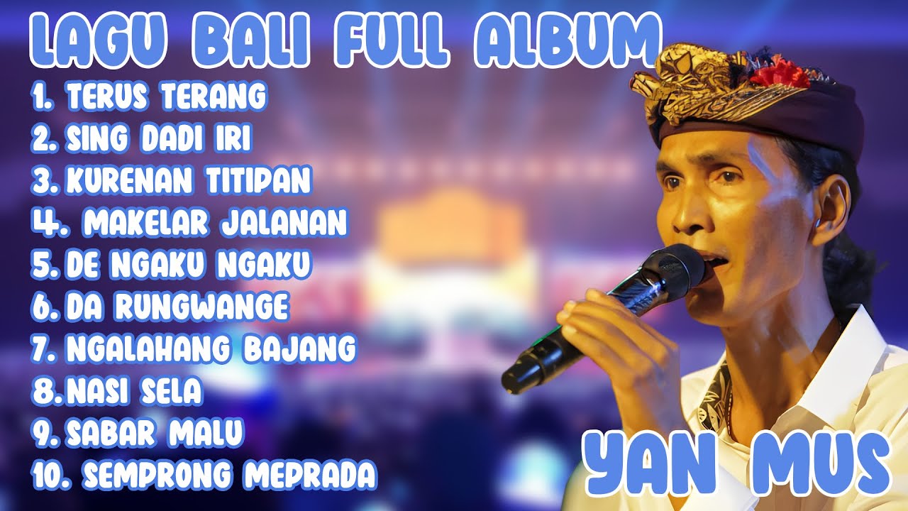 Lagu Bali Terbaik || Yan Mus Full Album 2022 - YouTube