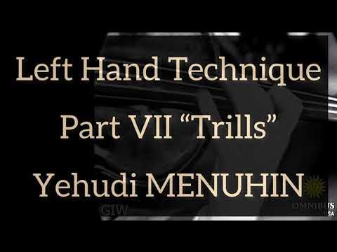 "TRiLLS" Left Hand Technique Part VII | Menuhin - YouTube
