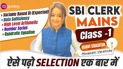 SBI CLERK MAINS Quant Classes By Minakshi Varshney - YouTube