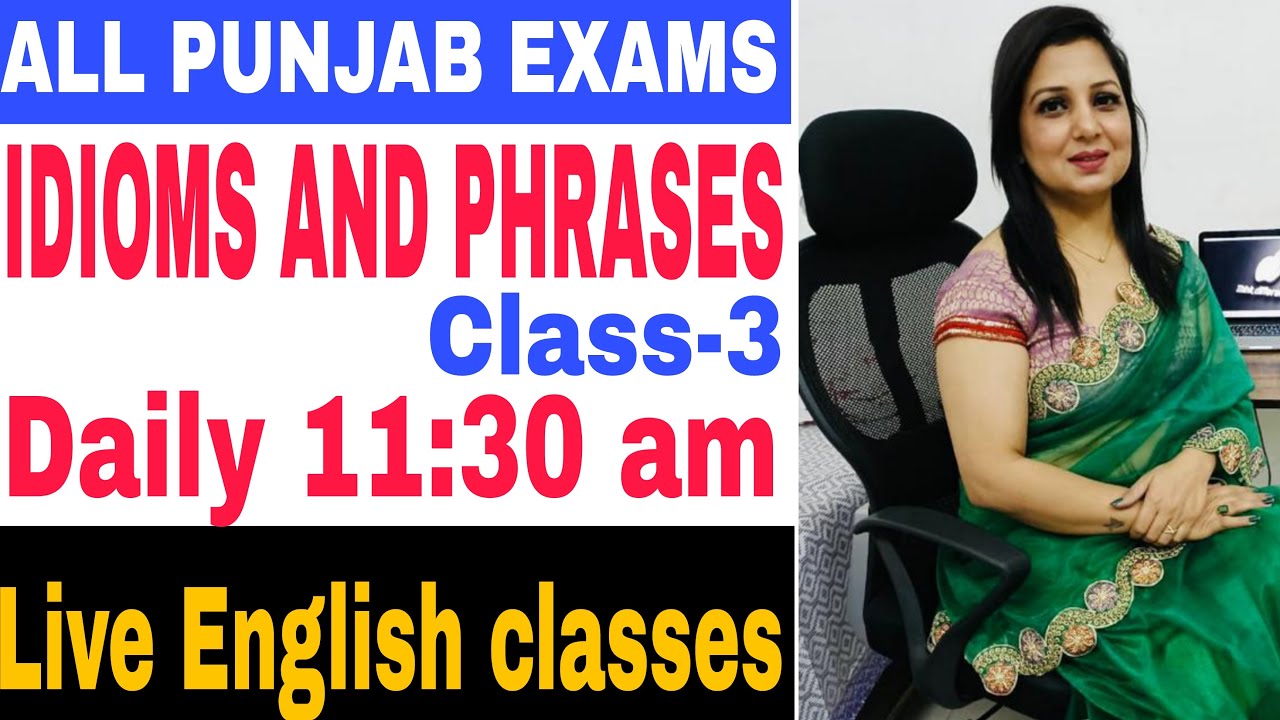 Idioms And Phrases Class 3 All Punjab Exams YouTube idioms-and-phrases-class-3-all-punjab-exams-youtube