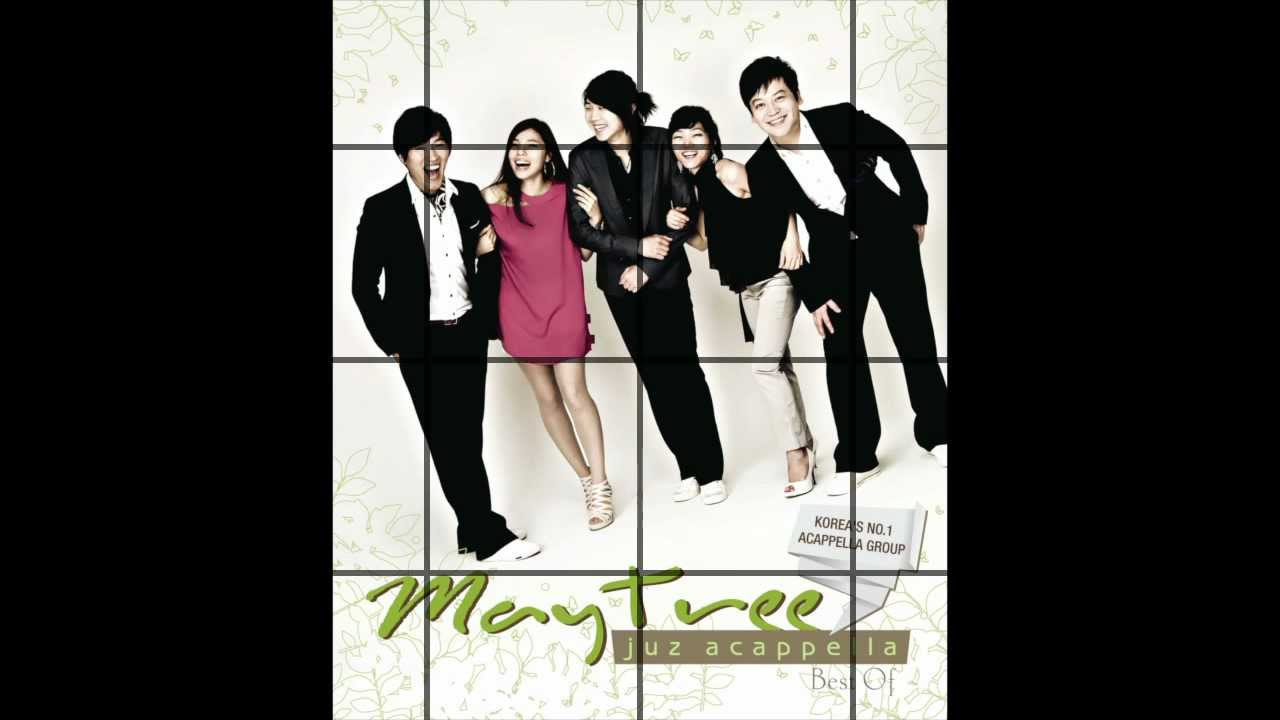 Maytree - Juz Acappella (Best Of) - YouTube