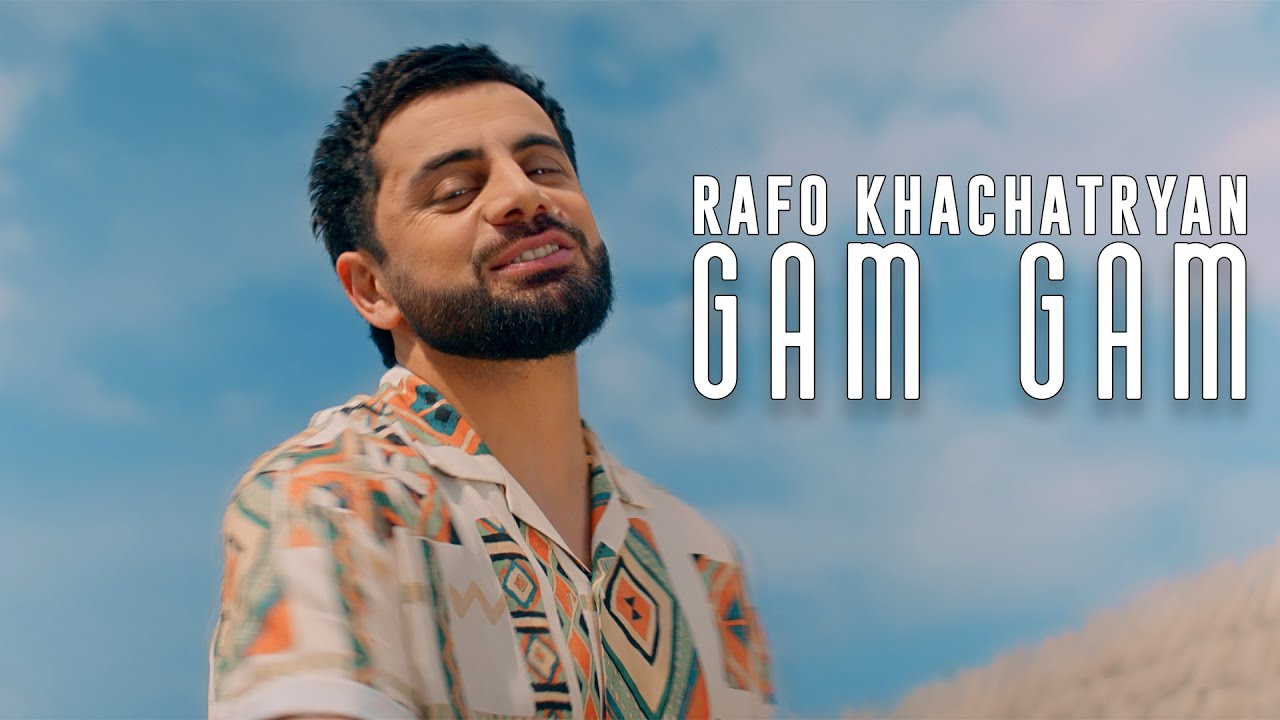 Rafo Khachatryan - Gam Gam - YouTube