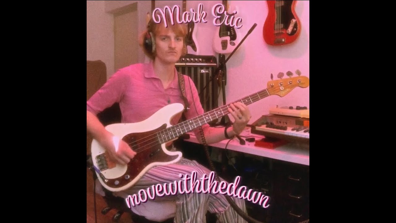 Mark Eric - Move with the Dawn (Bass Cover) - YouTube