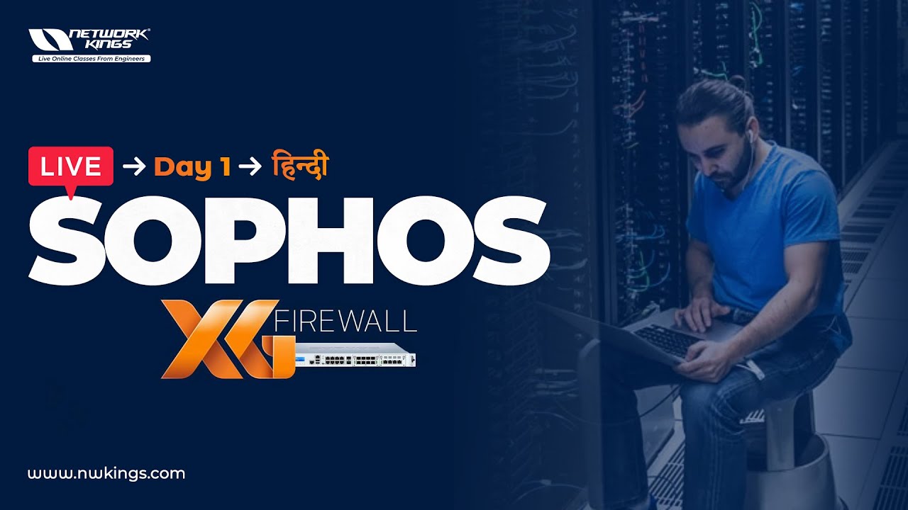 Live Sophos Firewall Training || Network Kings - YouTube