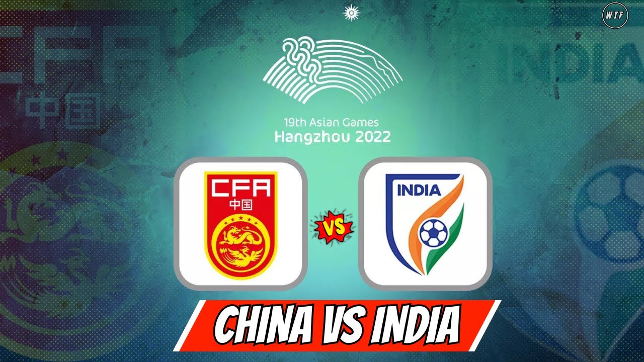 🔴 CHINA VS INDIA || ASIAN GAMES || INDIA TAKES ON CHINA ...