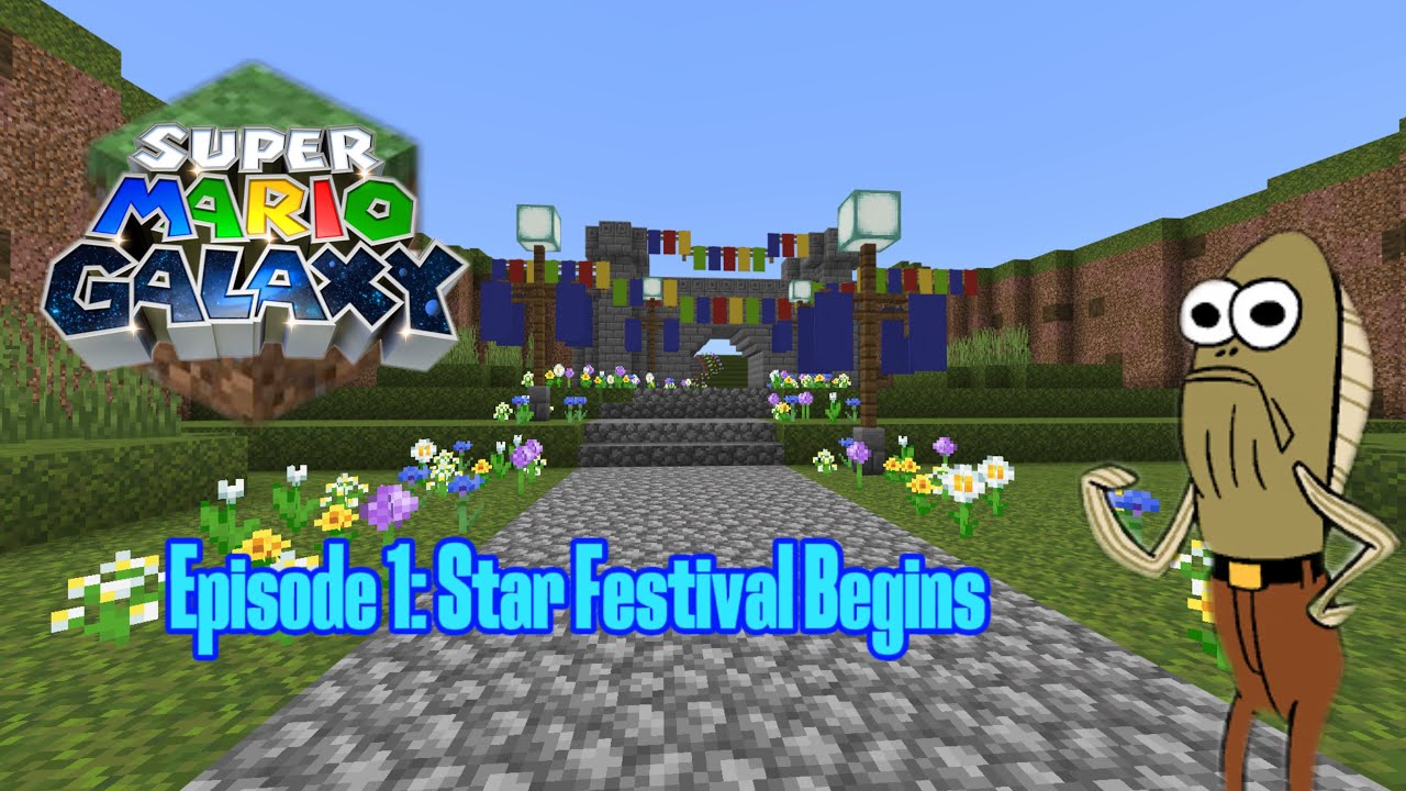 I’m Building Super Mario Galaxy In Minecraft! - The Star Festival Ep. 1 ...