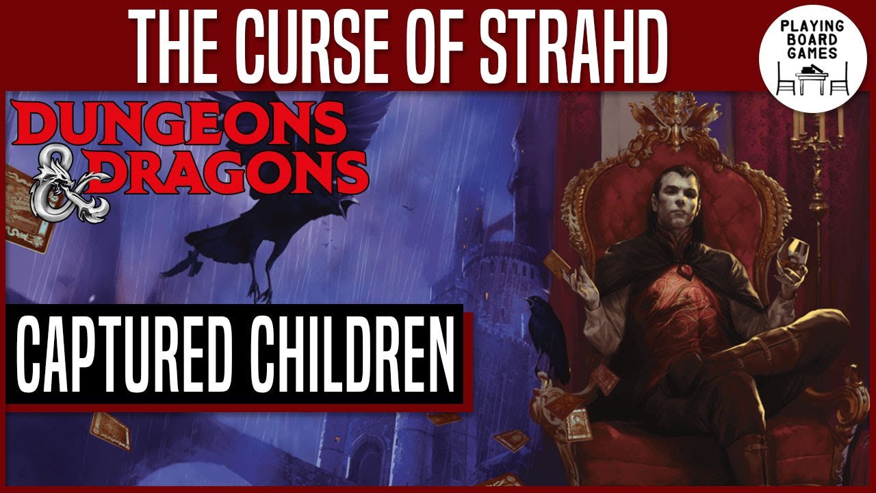 Captured Children | D&D 5E Curse of Strahd | Episode 59 - YouTube