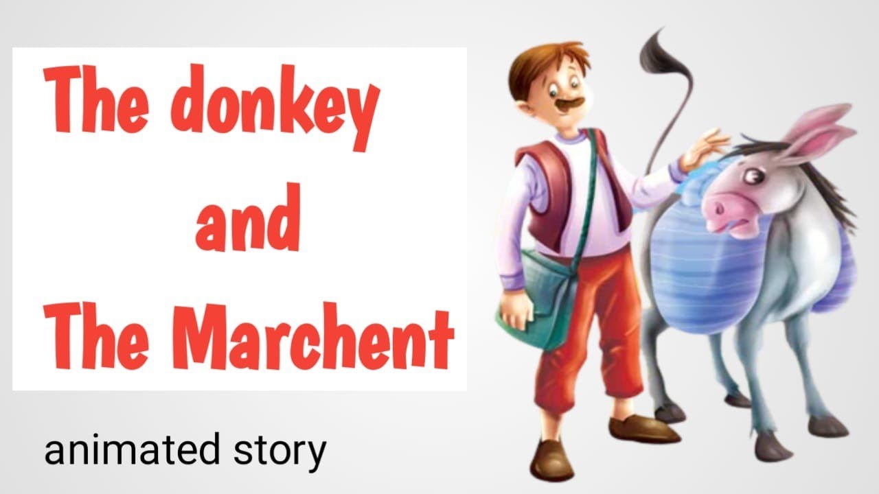 Learn English || A donkey and a merchant ||animation story - YouTube