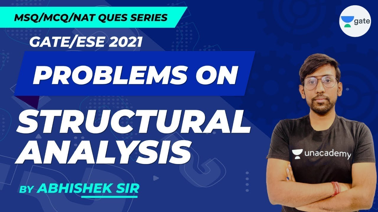 MSQ Structural Analysis - 2 | MCQ, MSQ and NAT | GATE/ESE 2021 Question ...
