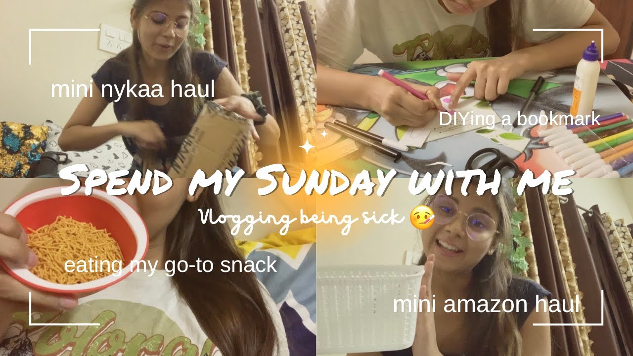 Sick Sunday Vlog(*extreme chatter alert*) /mini nykaa and amazon haul/ Diy bookmark - YouTube