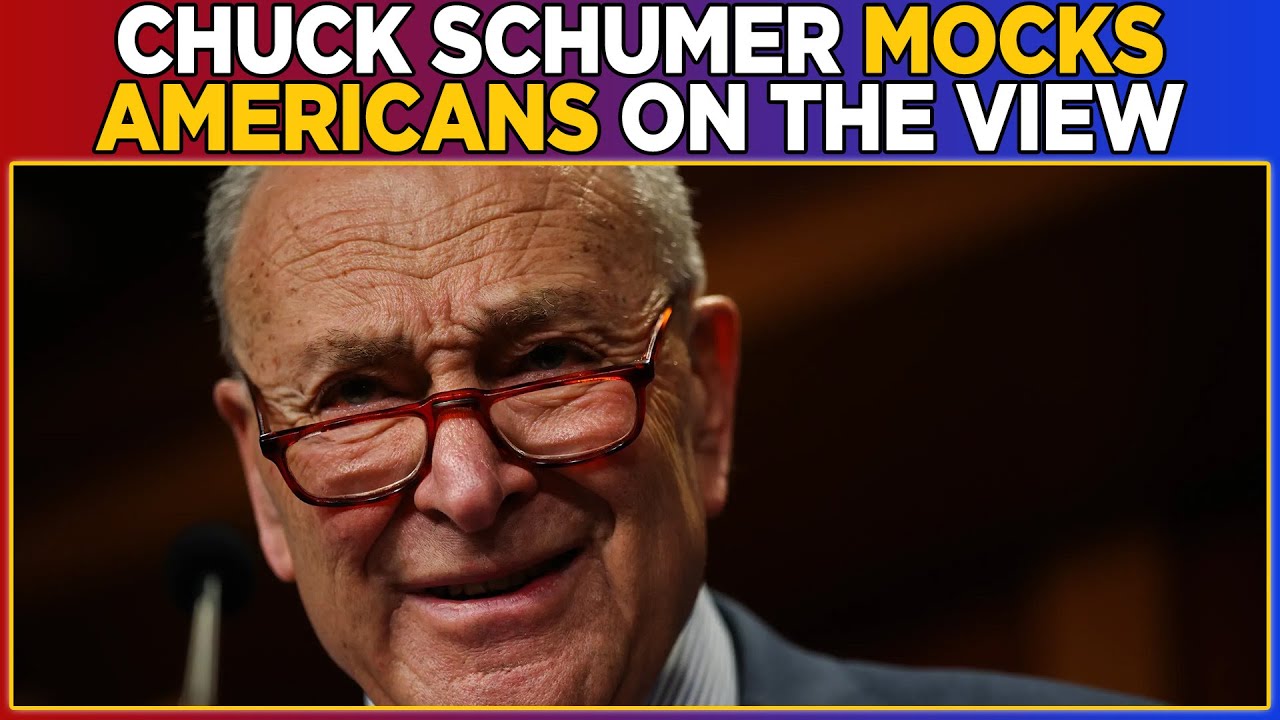 Chuck Schumer Mocks Americans on The View - YouTube