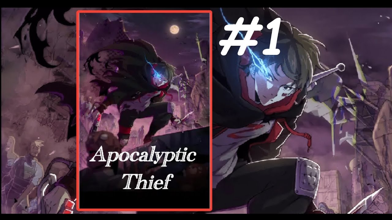 Apocalyptic Thief Chapter 1 Subtitle Indonesia - YouTube